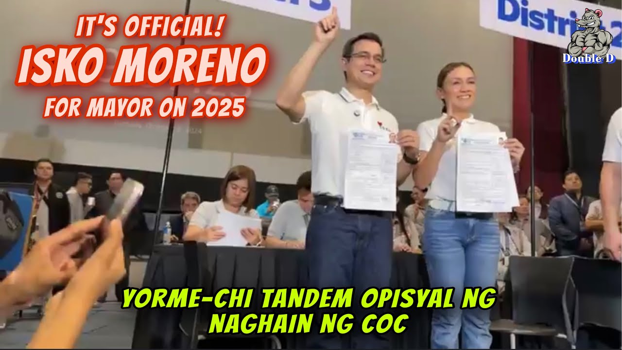 OFFICIALLY ISKO MORENO AND CHI ATIENZA FILES THEIR CERTICATE OF ...