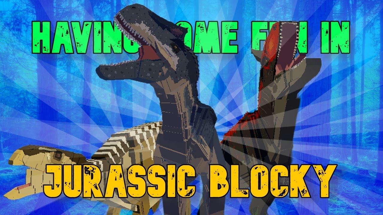 The Jurassic Fun - Roblox Jurassic Blocky - YouTube