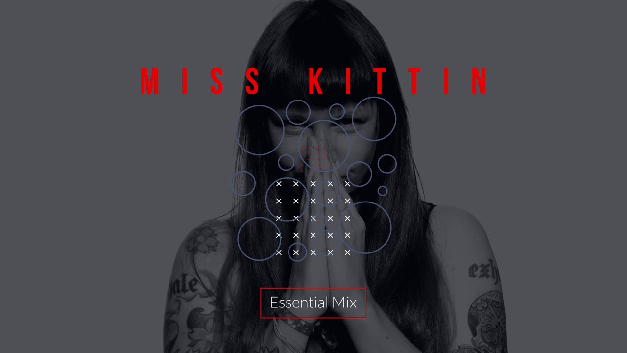 Miss Kittin | Essential Mix [ Exclusive ] - YouTube