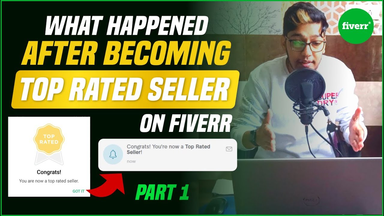I Am Top Rated Seller On Fiverr Now | Fiverr 2022 | What Happened After ...