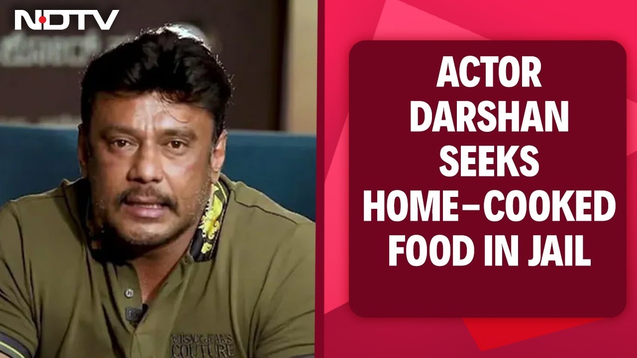 Actor Darshan Seeks Home-Cooked Food In Jail, Suffering From Diarrhoea ...