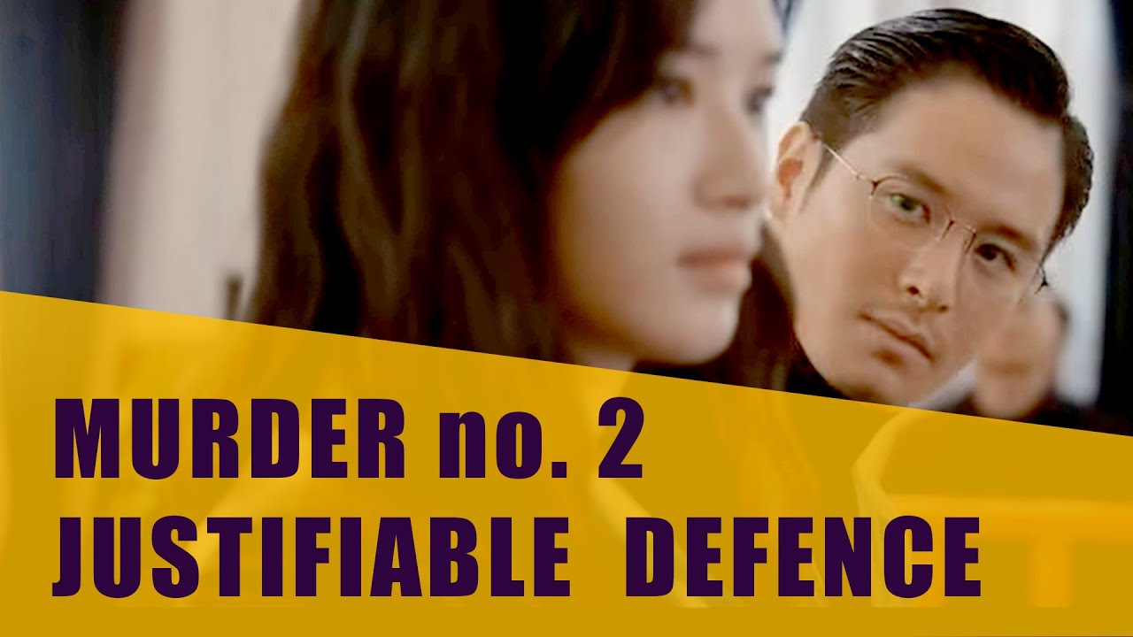 When Self-Defence Turns into a Life Sentence - 正当防卫 JUSTIFIABLE DEFENCE ...