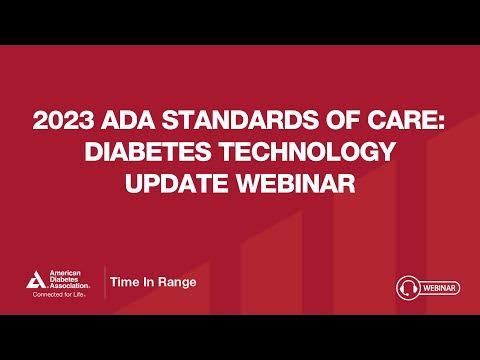 2023 ADA Standards of Care: Diabetes Technology Update Webinar - YouTube