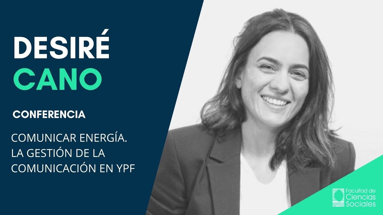 III Jornadas de Comunicación Estratégica UNLZ- Conferencia Desiré Cano ...