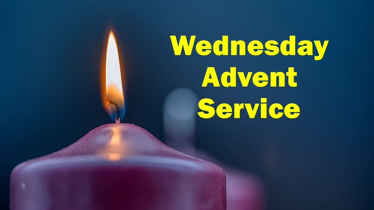 December 2, 2020 Mid-Week Advent Service - YouTube
