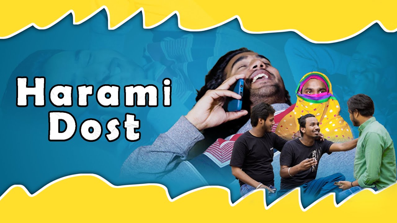 Harami Dost - YouTube