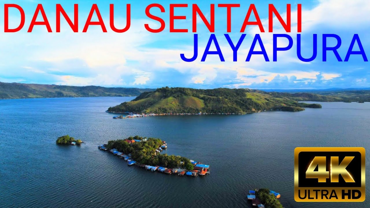 DANAU SENTANI KABUPATEN JAYAPURA DRONE VIDEO 4K - YouTube