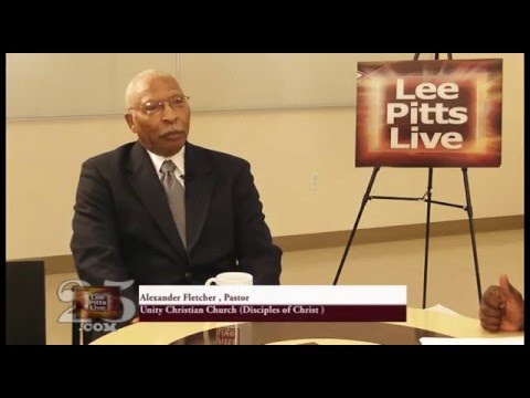 Alexander Fletcher , Pastor , Unity Christian Church (Disciples of ...