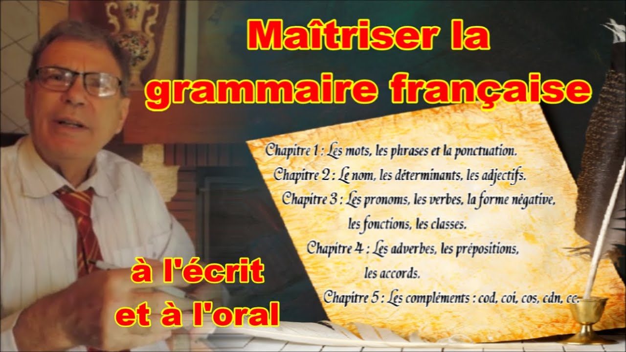 Maîtrise de la grammaire française pour les débutants - YouTube