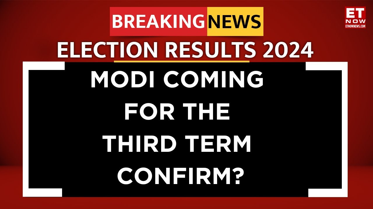 Lok Sabha Election Result 2024 Live | Modi Coming For The Third Term ...