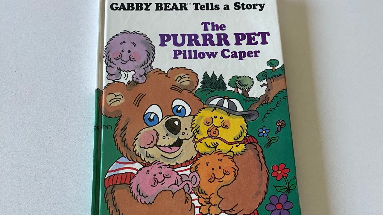 Gabby Bear Tells a Story - The Purrr Pet Pillow Caper (1985 Select ...