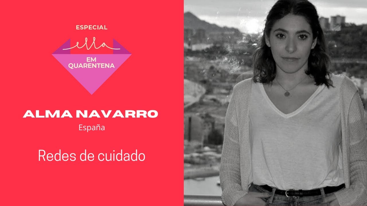Alma Navarro: analizar las redes de cuidado y la urgenica colectiva ...