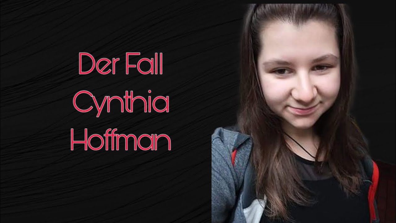 Das traurige Schicksal von Cynthia Hoffman | True Crime Deutsch - YouTube