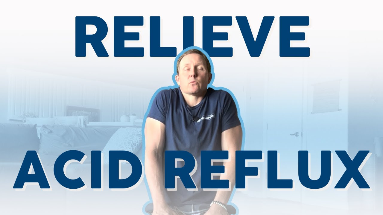 6 Stretches to Relieve Acid Reflux, Improve Posture, and Strengthen ...