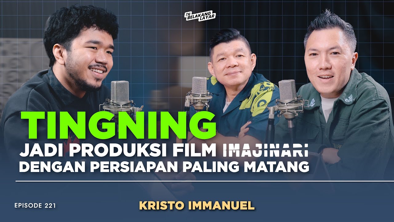 #221 Kristo Immanuel Debut Sebagai Sutradara yang Jail di Tinggal ...