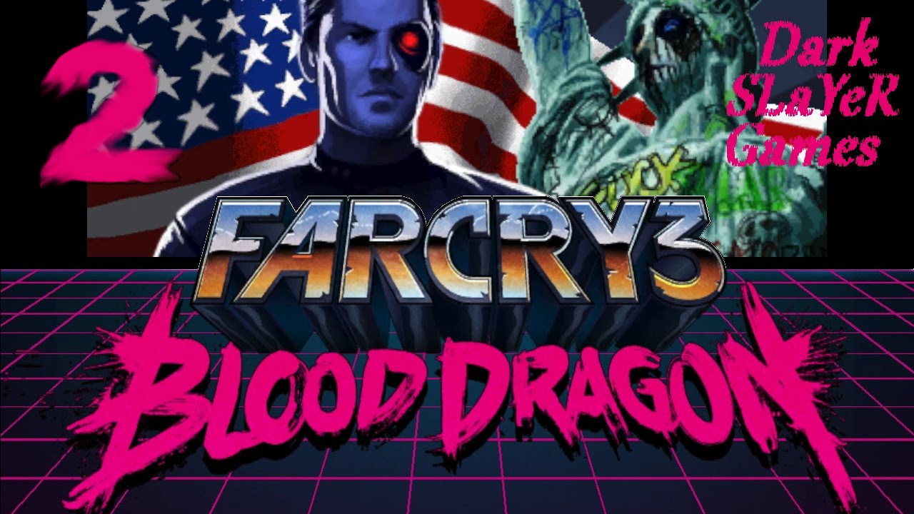 Far Cry 3: Blood Dragon #2 (Мимо драконов) - YouTube