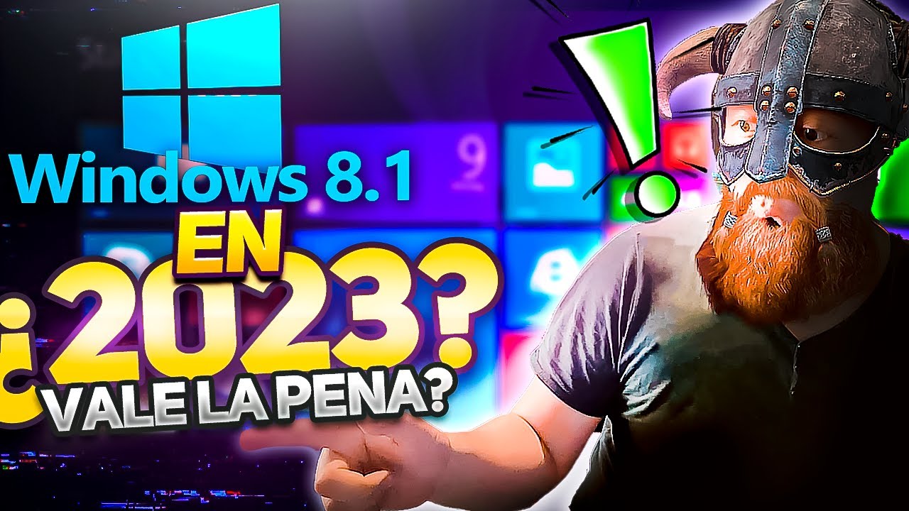Windows 8.1 en 2023 / ¿El Mejor Windows para tu PC? - YouTube