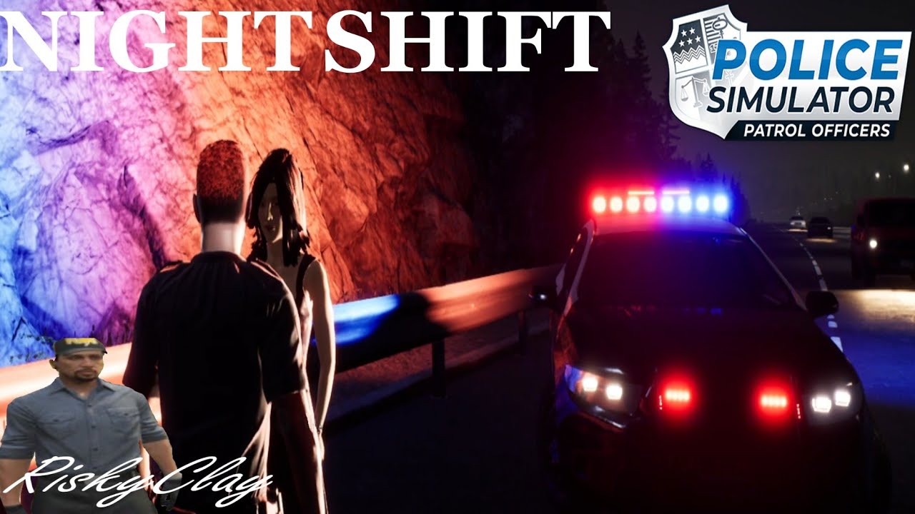 NIGHT SHIFT-Police Simulator Patrol Officer S5 Ep#165. Checking out the Lightbars, @ Night 3 ...