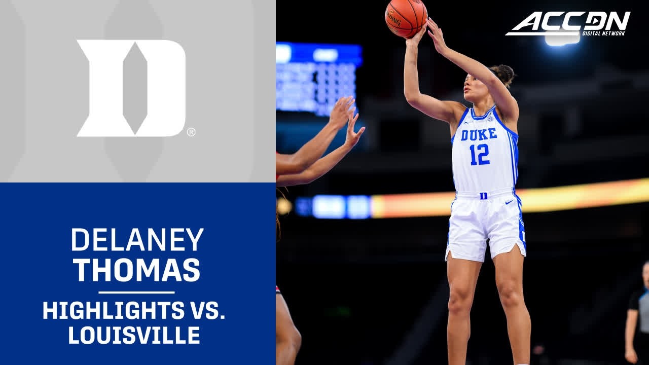 Duke Forward Delaney Thomas Highlights vs. Louisville - YouTube