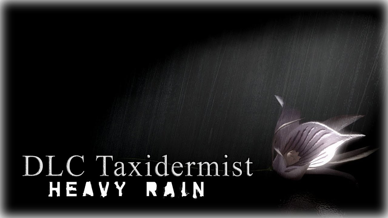 Heavy Rain. DLC Taxidermist. - YouTube