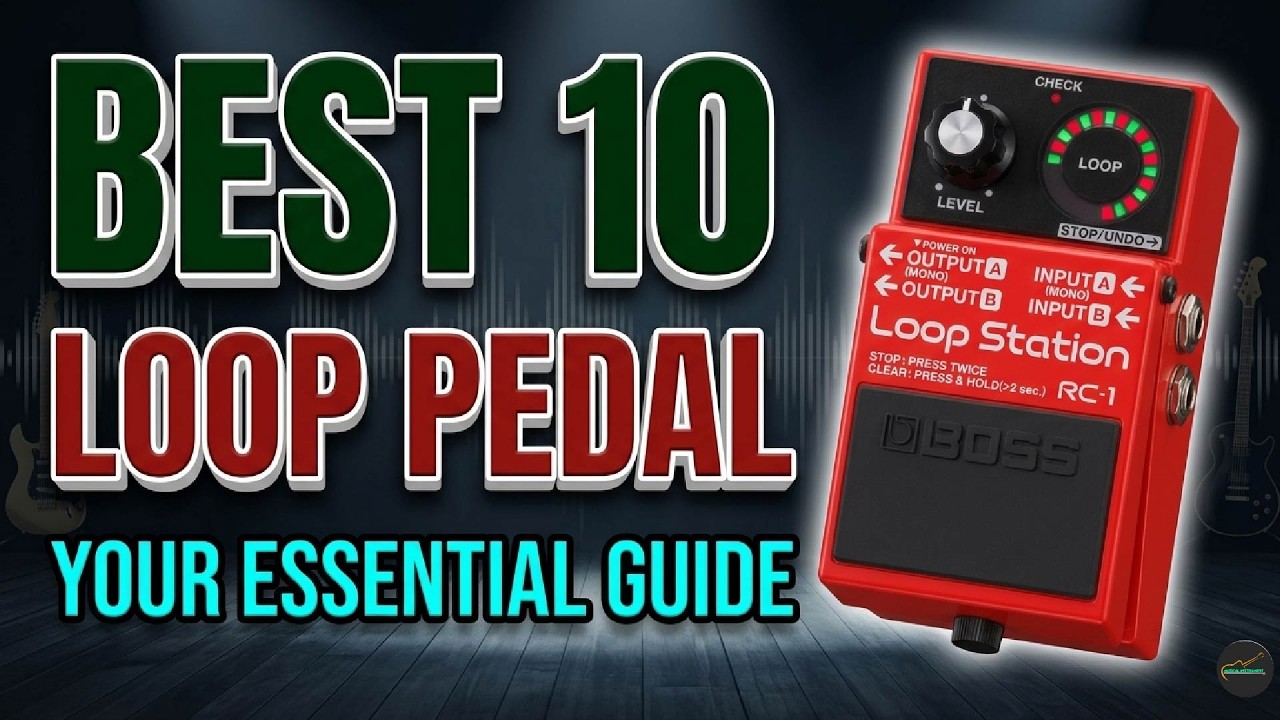Ranking the Best 10 Loop Pedal Options in 2026 - Budget to Premium ...
