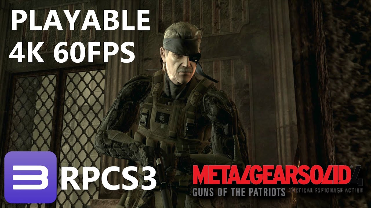 RPCS3 Emulator - Metal Gear Solid 4 PLAYABLE 4K 60FPS (Best Setting ...