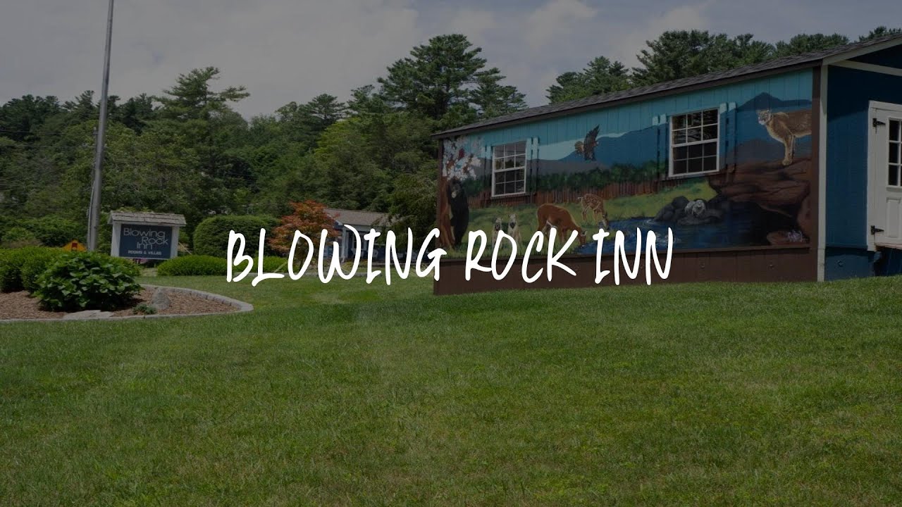 Blowing Rock Inn Review - Blowing Rock , United States of America - YouTube