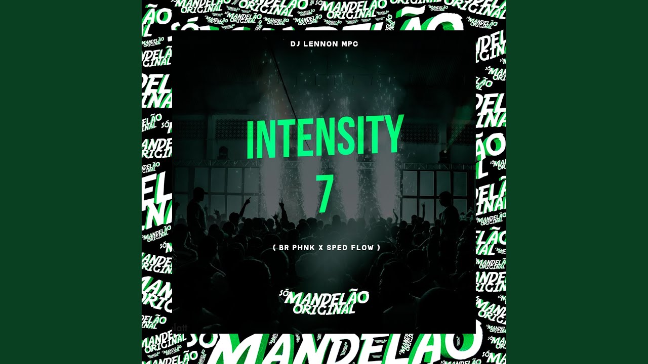 Intensity 7 (Br Phnk X Sped Flow) - YouTube