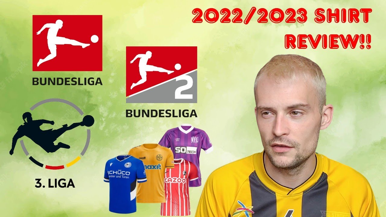 2022/2023 German Top THREE Divisions Home Shirts Reviewed - YouTube
