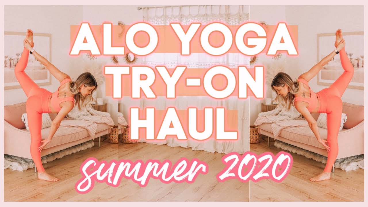 SUMMER 2020 ALO YOGA TRY-ON HAUL ☀️ // trying on all the brand new Alo ...