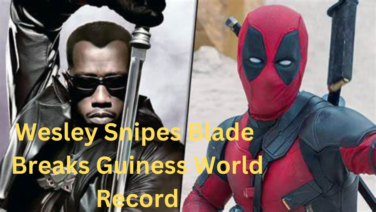 Wesley Snipes Blade Breaks Guinness Records #marvel #disney - YouTube