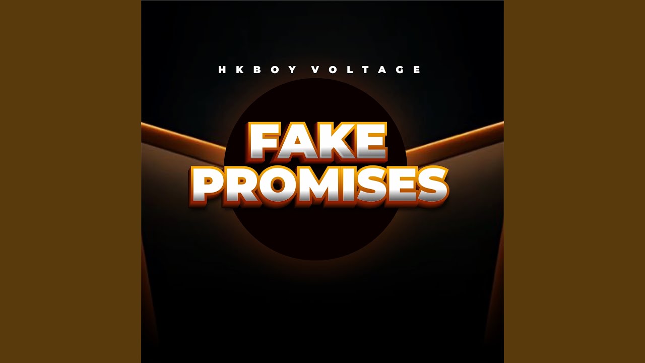 Fake Promises - YouTube