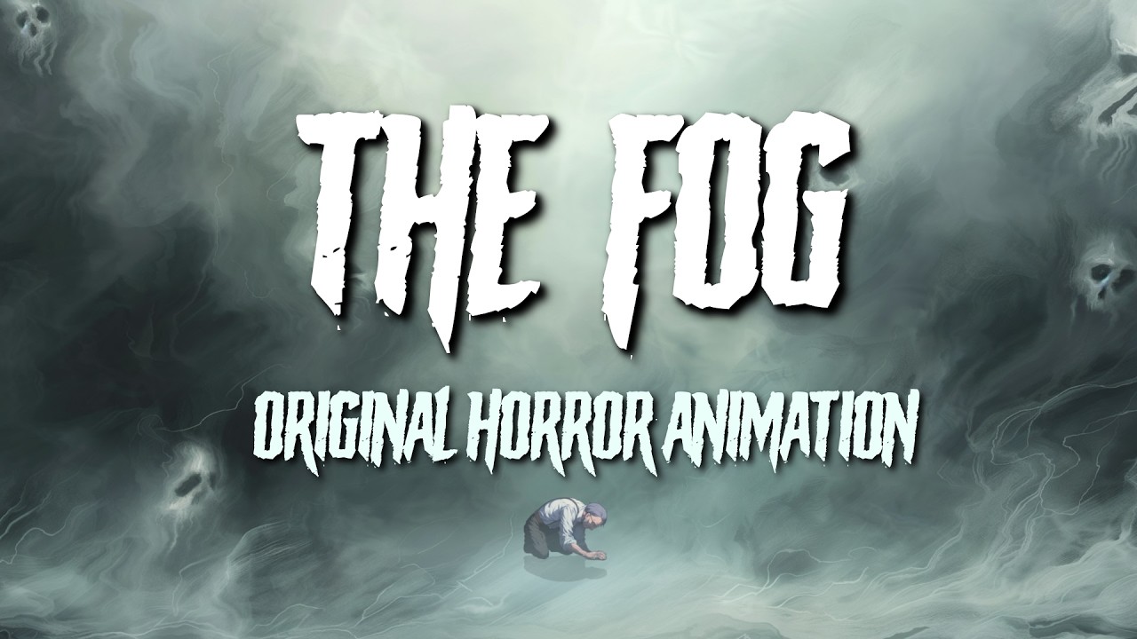 The Fog | Original Horror Animation - YouTube