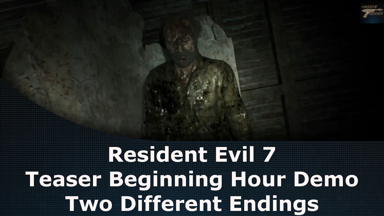 Resident Evil 7 Teaser Beginning Hour Demo Two Different Endings - YouTube
