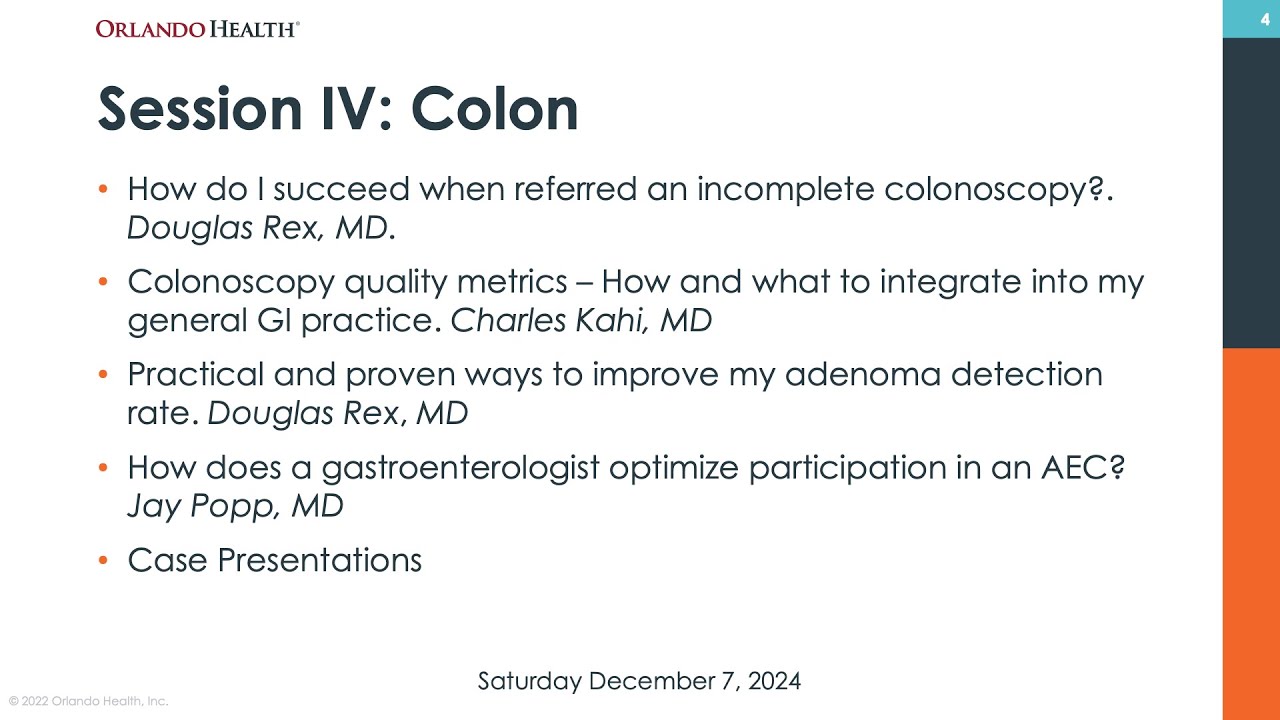 FLORIDA DIGESTIVE DISEASES UPDATE 2024: SESSION 4. COLON (Drs. Douglas ...