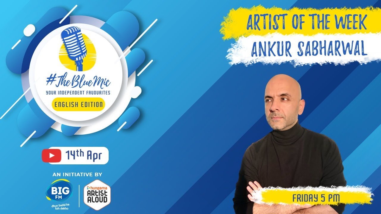 Ankur Sabharwal | #Bluemic English Edition - YouTube
