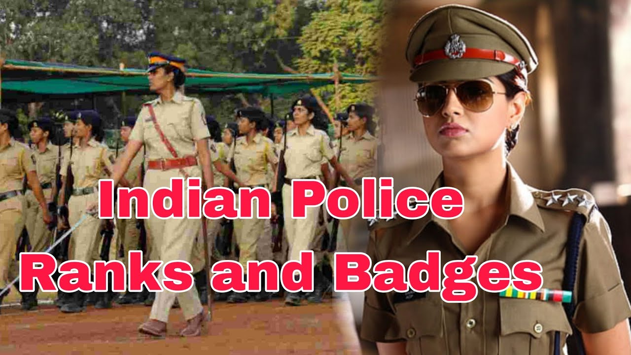 Indian Police Ranks and Badges/List of Indian Police Ranks - YouTube