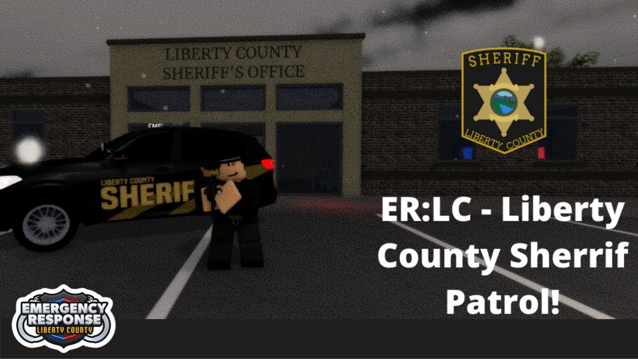 ROBLOX Liberty County Sheriff Patrol - Emergency Response Liberty ...