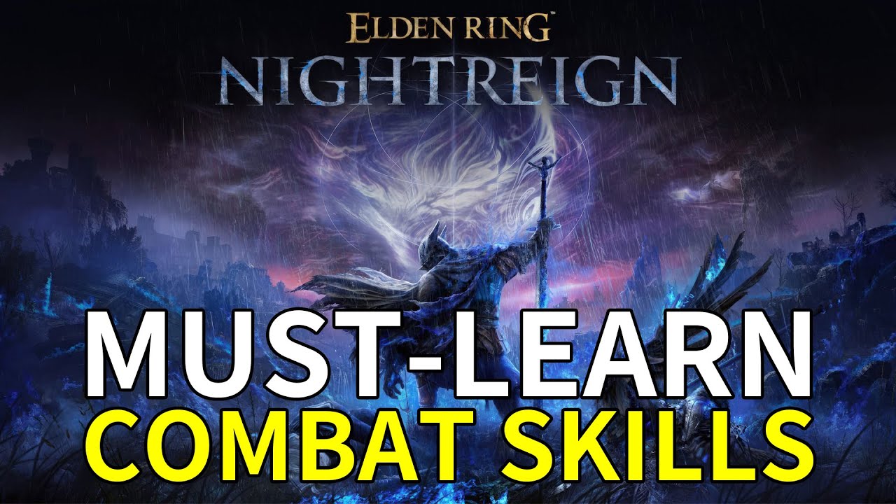 Nightreign INTO DEPTH - MUST-LEARN Combat Skills for Huge Difficulty ...