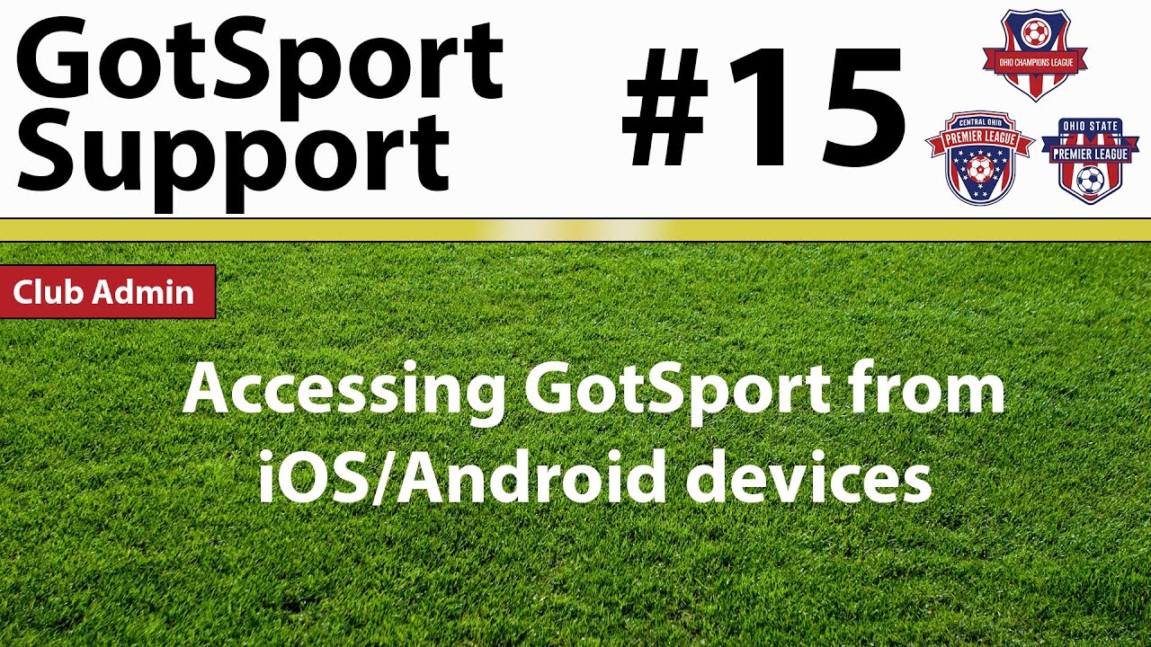 Accessing GotSport from iOS/Android Devices - YouTube