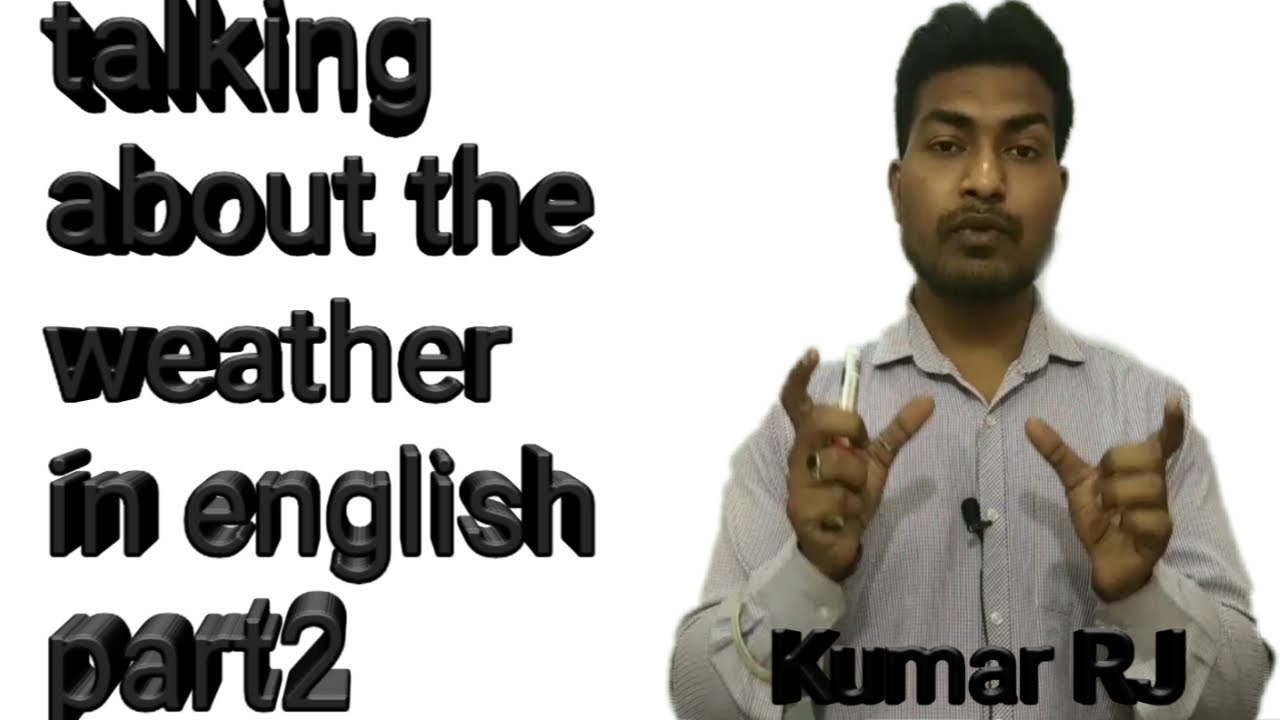 talking about weather part,english speaking about weather,best vocab ...