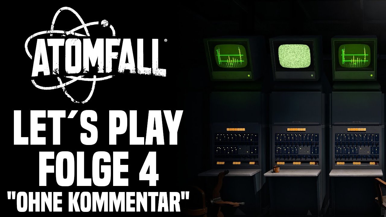 #004 | Atomfall Veteran | Lets´Play | Deutsch | Ohne Kommentar! - YouTube