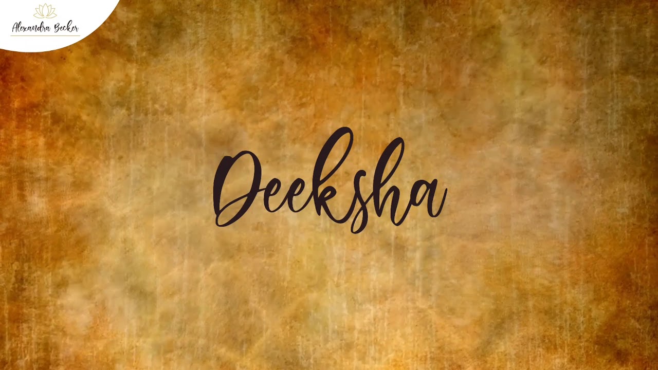 Deeksha - YouTube