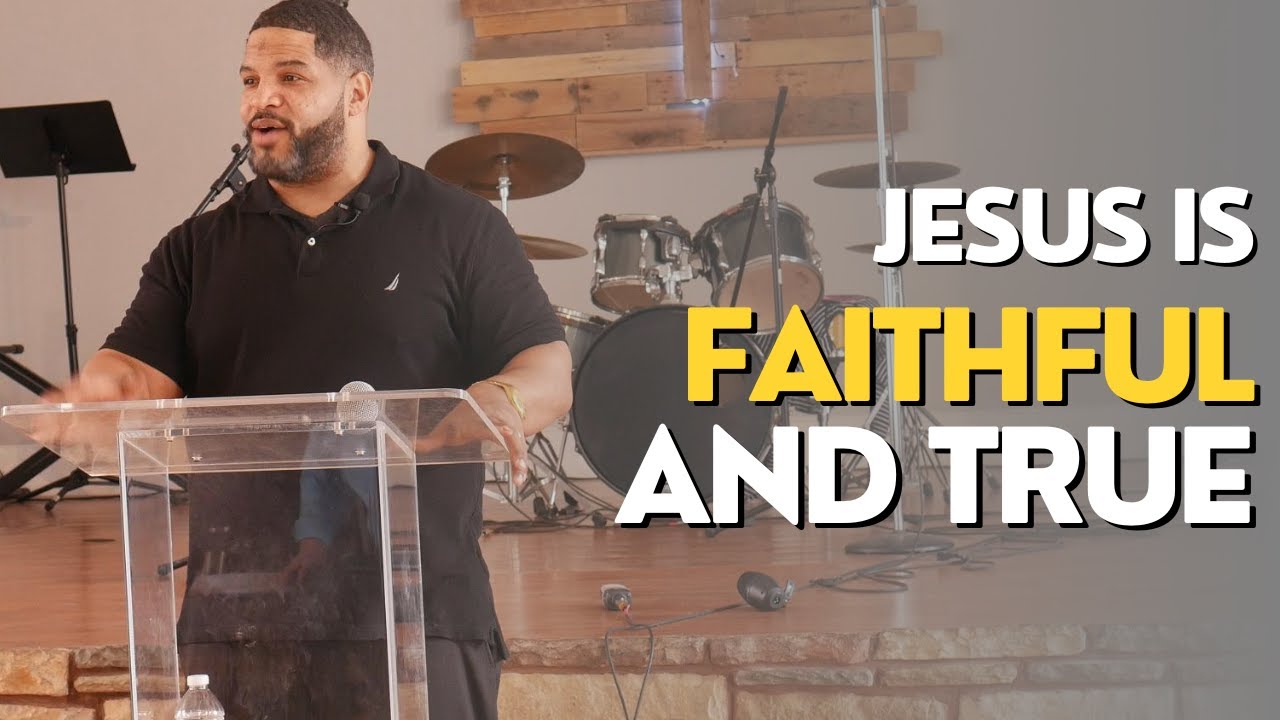 Jesus is Faithful and True - YouTube