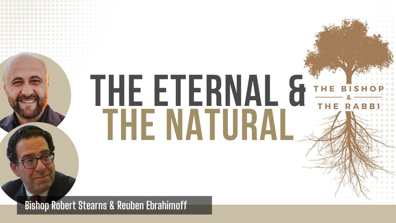The Bishop & The Rabbi | with Reuben Ebrahimoff - YouTube