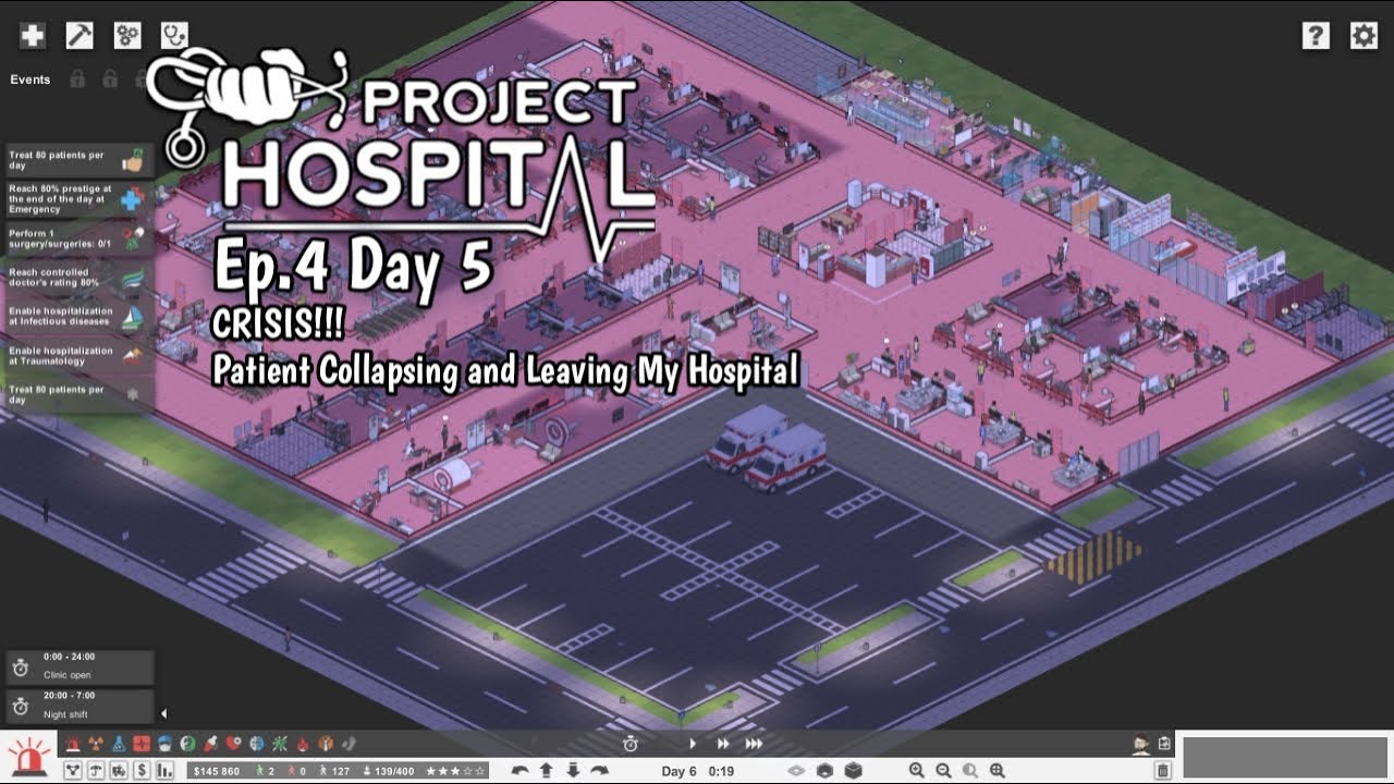 Project Hospital Ep 4. Day 5 CRISIS, Patient Collapsing and Leaving my ...
