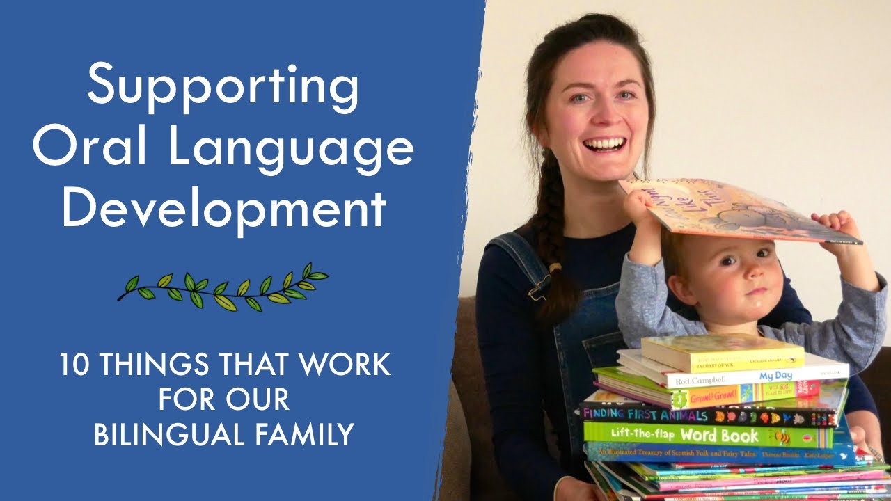 HOW WE SUPPORT TODDLER ORAL LANGUAGE DEVELOPMENT AT HOME | My 10 tips ...