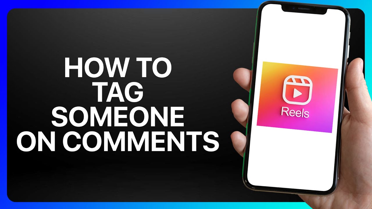 How To Tag Someone On Instagram Reels Comments Tutorial - YouTube