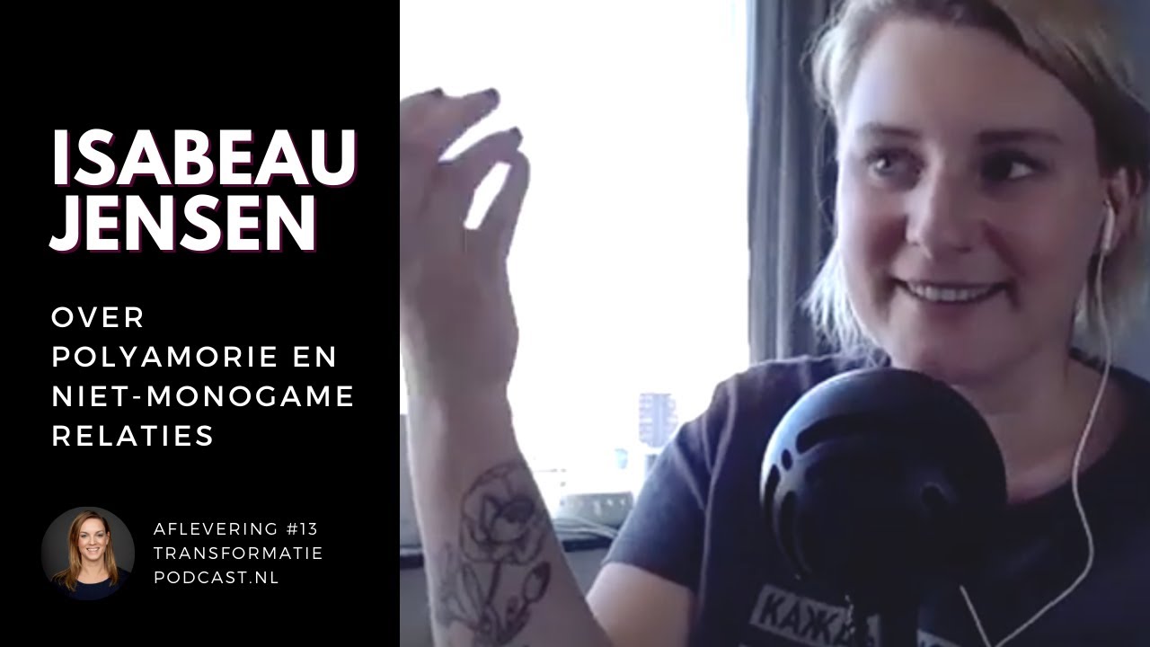 Isabeau Jensen over polyamorie, non-monogamie en mentale vrijheid ...