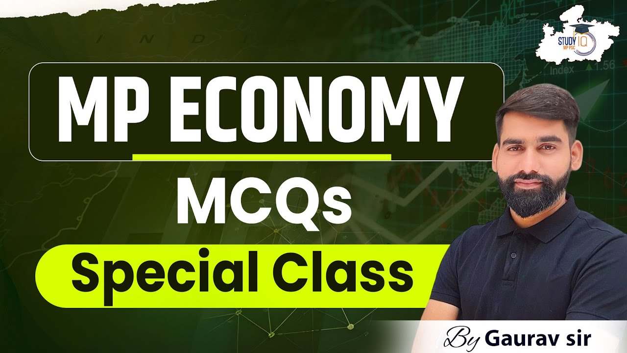 MP ECONOMY Unit 6 Lec 05: Top MCQs for Economy | MPPSC Prelims 2025 ...